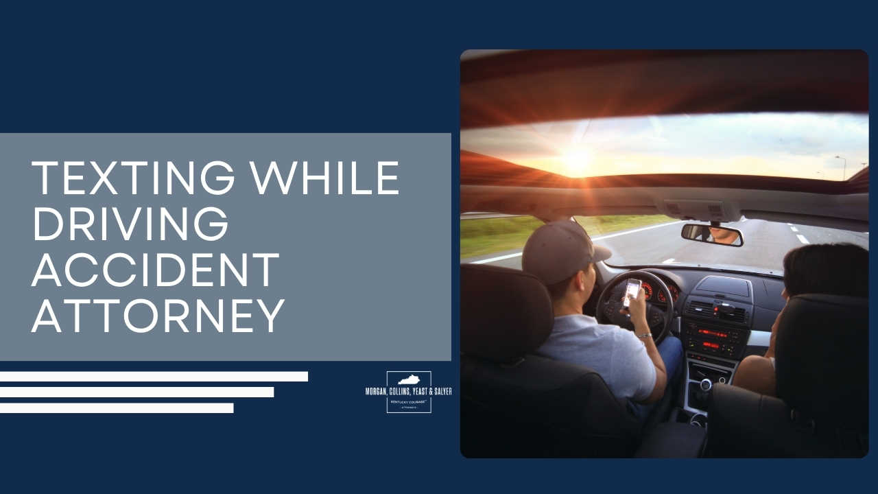 Kentucky Texting While Driving Accident Attorney