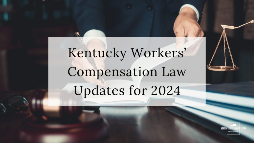 Kentucky Workers’ Compensation Law Updates for 2024