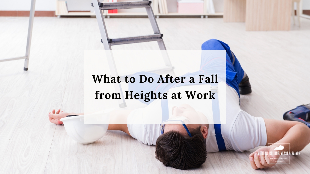 What to Do After a Fall from Heights at Work - Morgan, Collins, Yeast ...